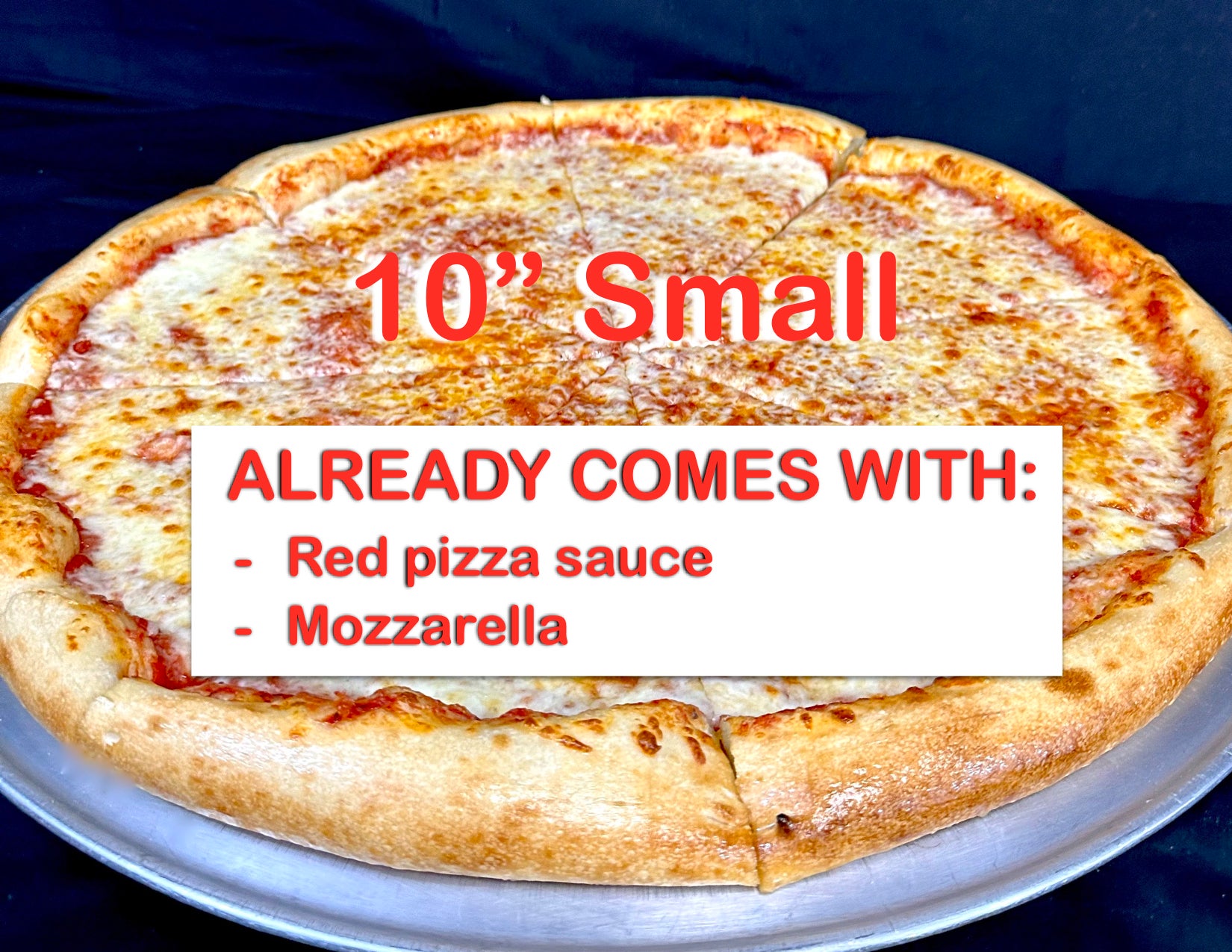 10" Small Pizza (Red Sauce) | Cibelli's NY Pizza